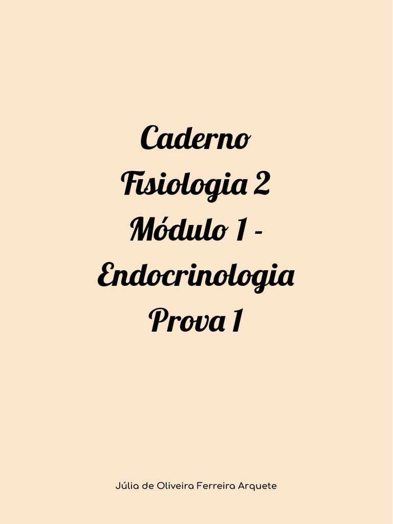 Caderno Fisio 2 Diana - PROVA 1 | PDF | Glândula pituitária | Neurotransmissor