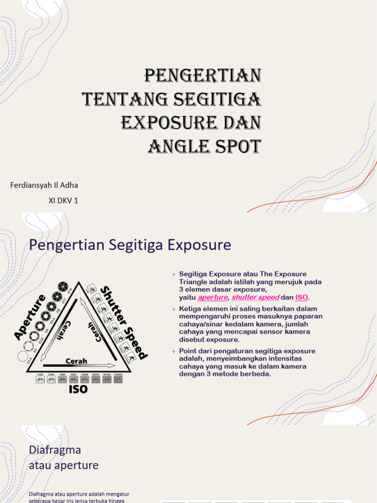 Pengertian Tentang Segitiga Exposure dan Angle Spot | PDF