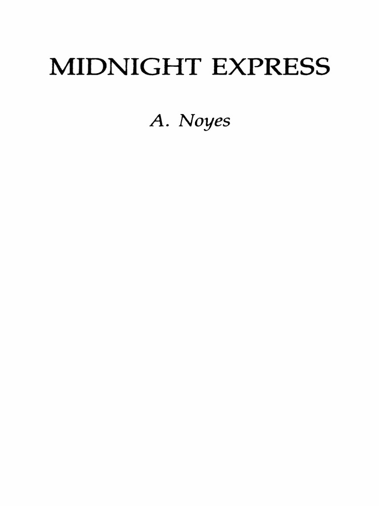 Midnight Express by Alfred Noyes | PDF