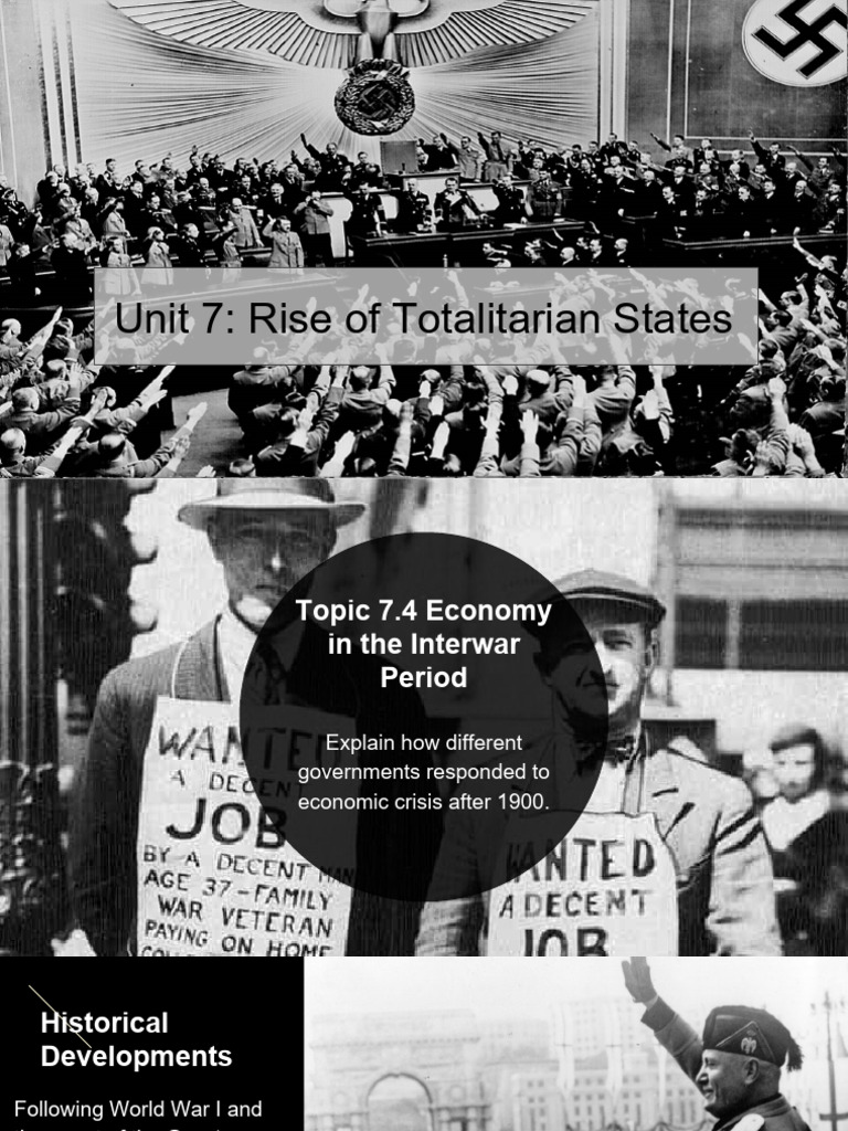 Unit 7 - Rise of Totalitarian States | PDF | Fascism | Nazi Germany