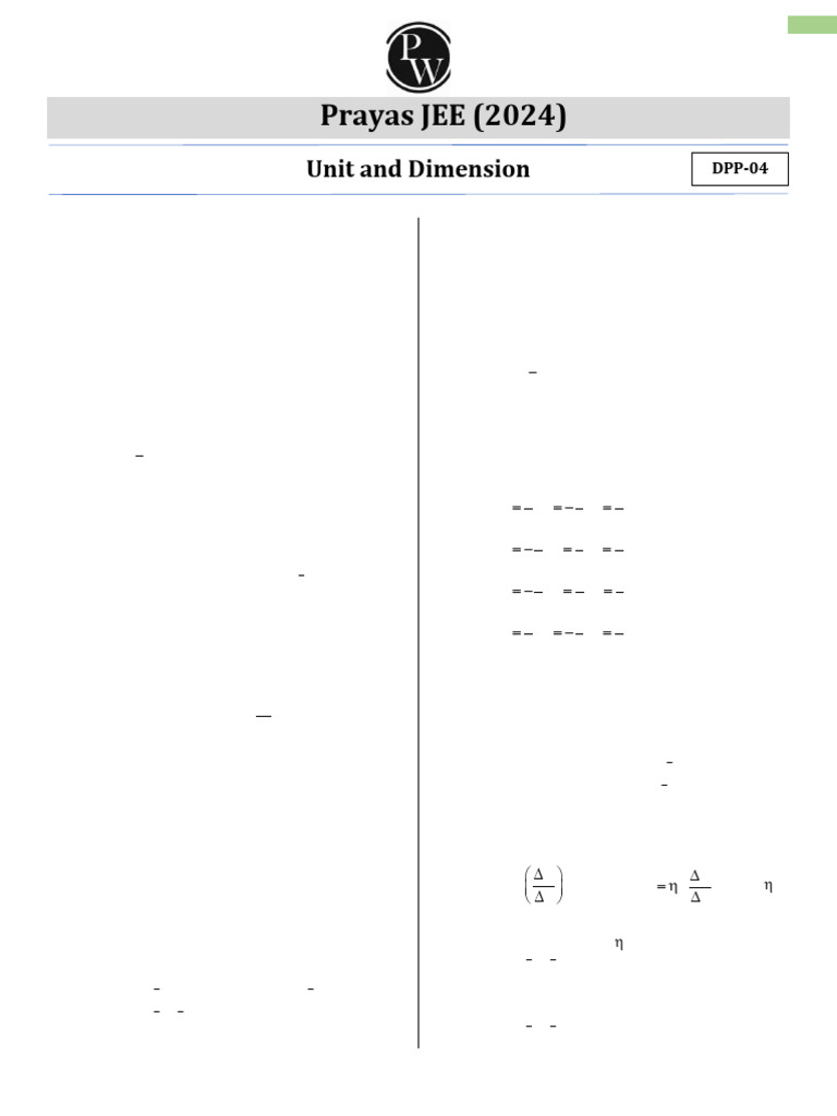 Unit and Dimension - DPP 04 (Of Lec 06) - JEE 2024 | PDF | Force | Viscosity