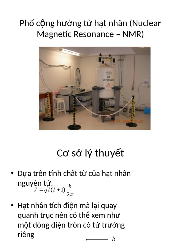 Phổ C NG Hưởng Từ Hạt Nhân (Nuclear Magnetic Resonance - NMR) | PDF