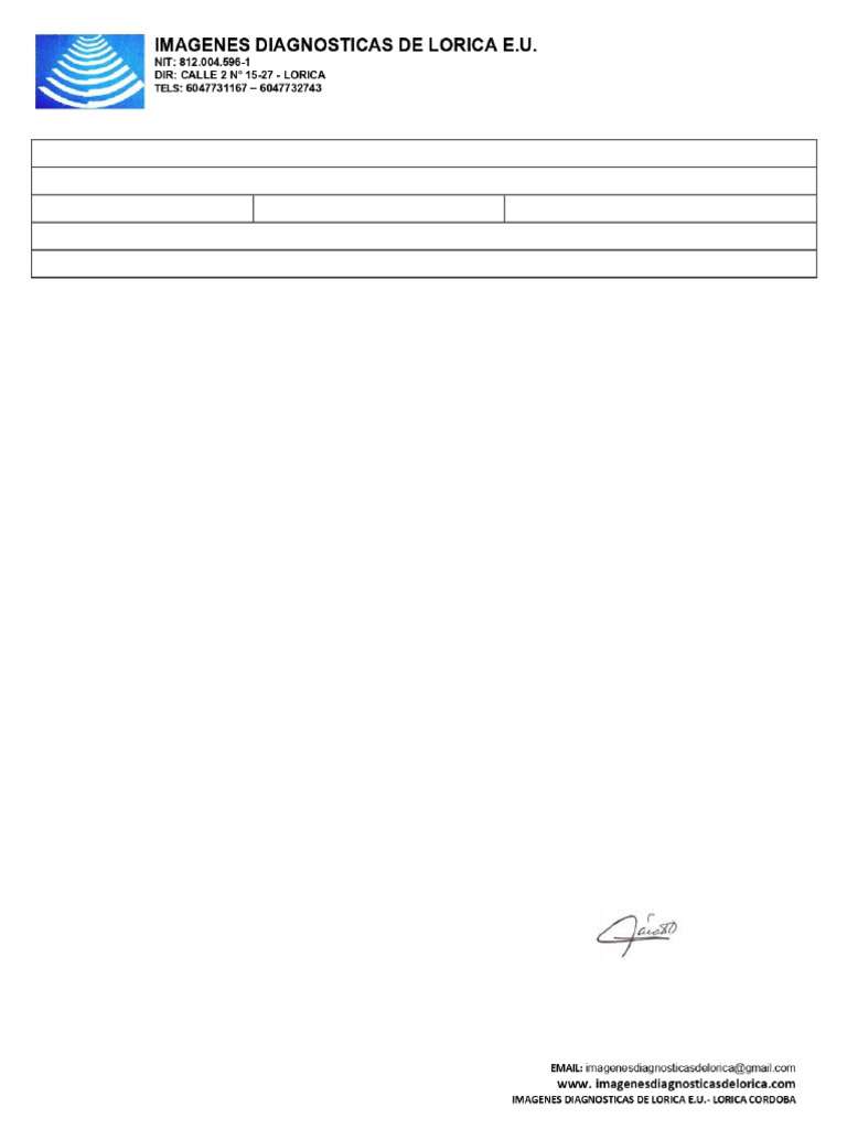 Identificacion: CC Admision N°: Fecha: Nombres Y Apellidos: Edad: Sexo: Entidad: Medico: Estudio ...