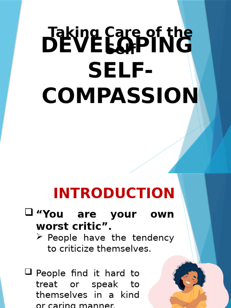 Chapter 4.5 Taking Care of The Self Developing Self Compassion | PDF ...