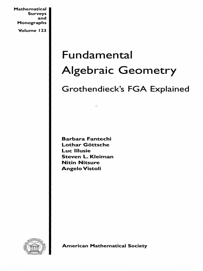 Fundamental Algebraic Geometry - Grothendieck's FGA Explained - B ...