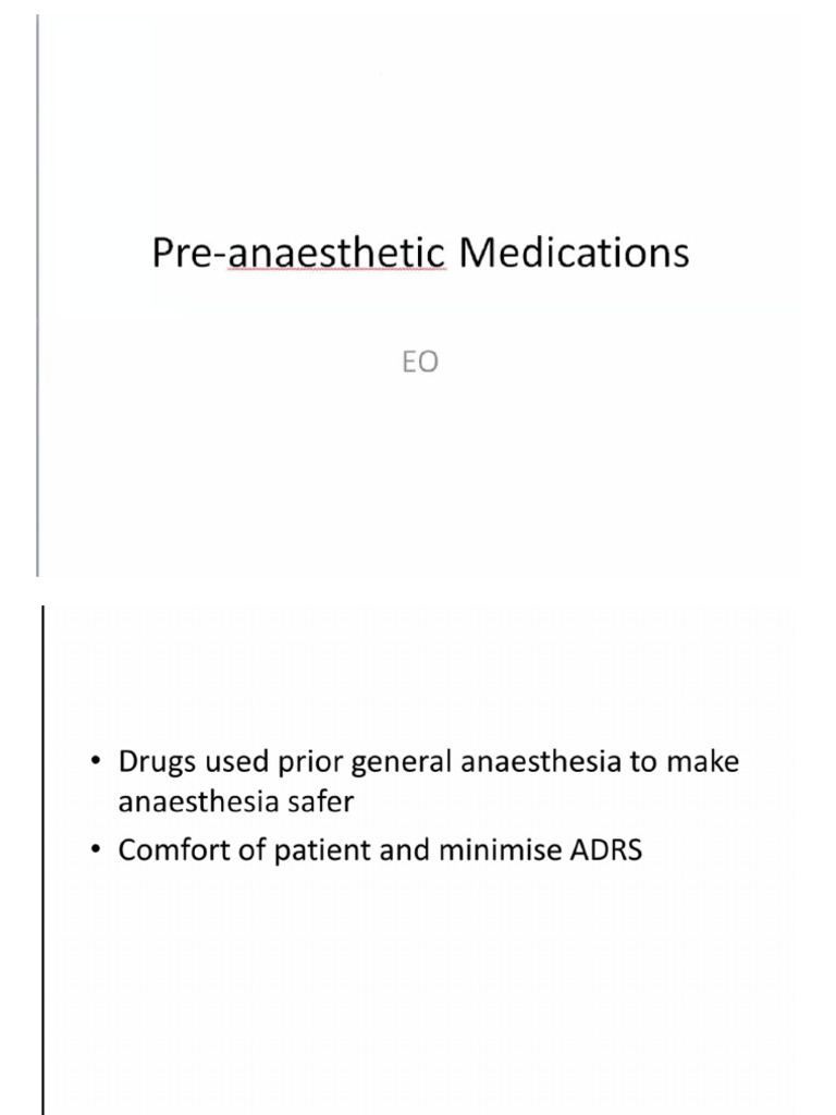 Pre-Anesthetic Medications | PDF