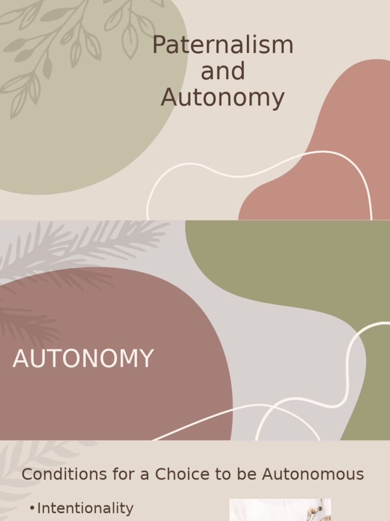 5. Autonomy vs Paternalism Autosaved | PDF