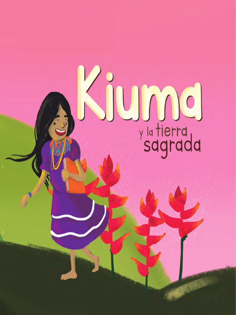 Kiuma y La Tierra Sagrada | PDF