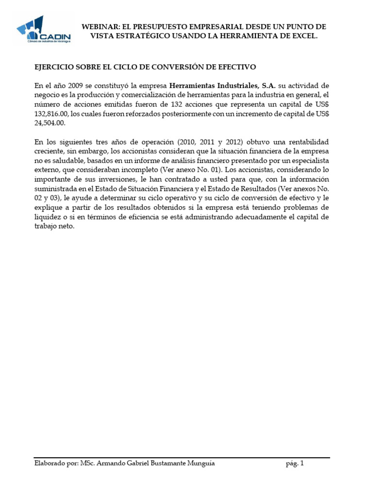 Ejercicio Sobre El CCE Caso Herramientas Industriales, S.A. | PDF | Business | Rentabilidad ...