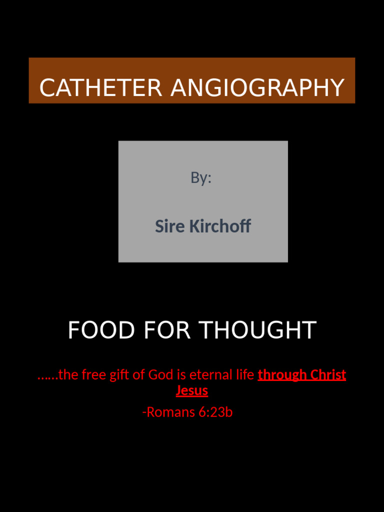 Catheter Angiography | PDF | Angiography | Clinical Medicine