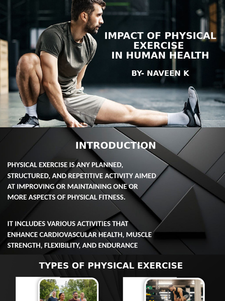 Impact of Physical Exercise in Human Health: By-Naveen K | PDF