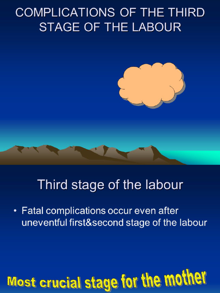 Comlications of The Third Stage of The Labour | PDF