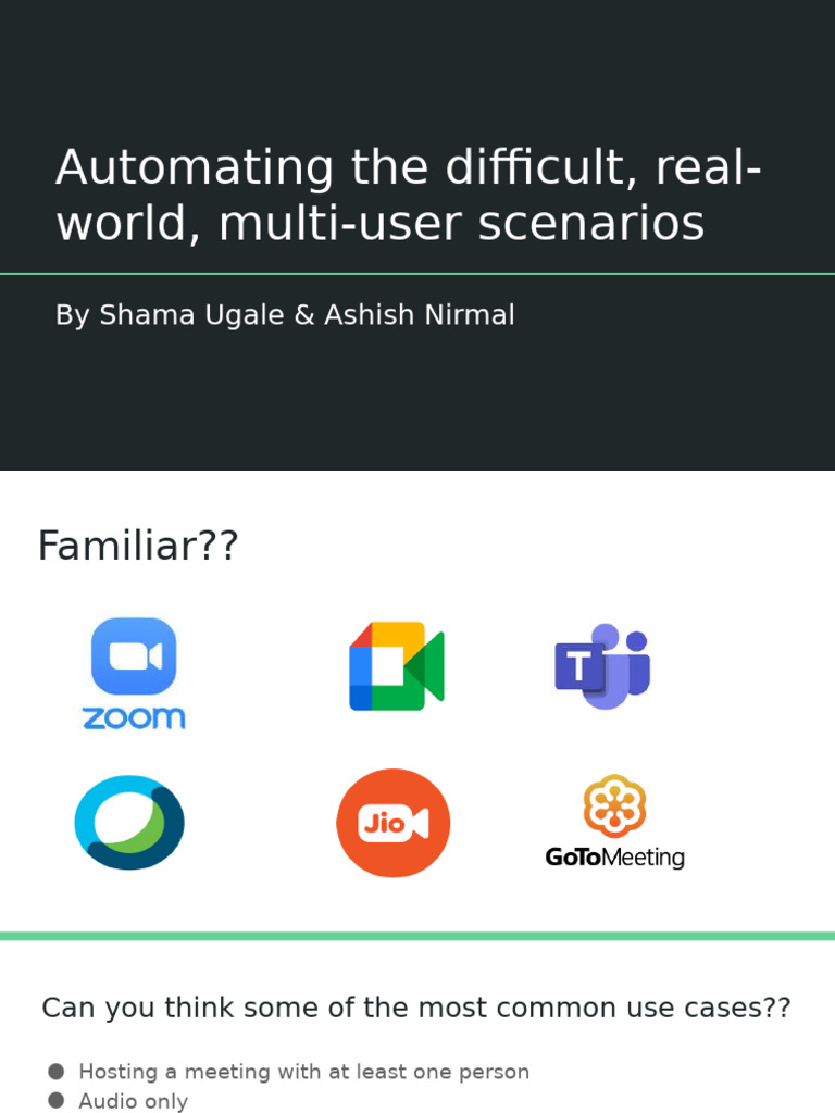 Automating The Difficult, Real-World, Multi-User Scenarios | PDF