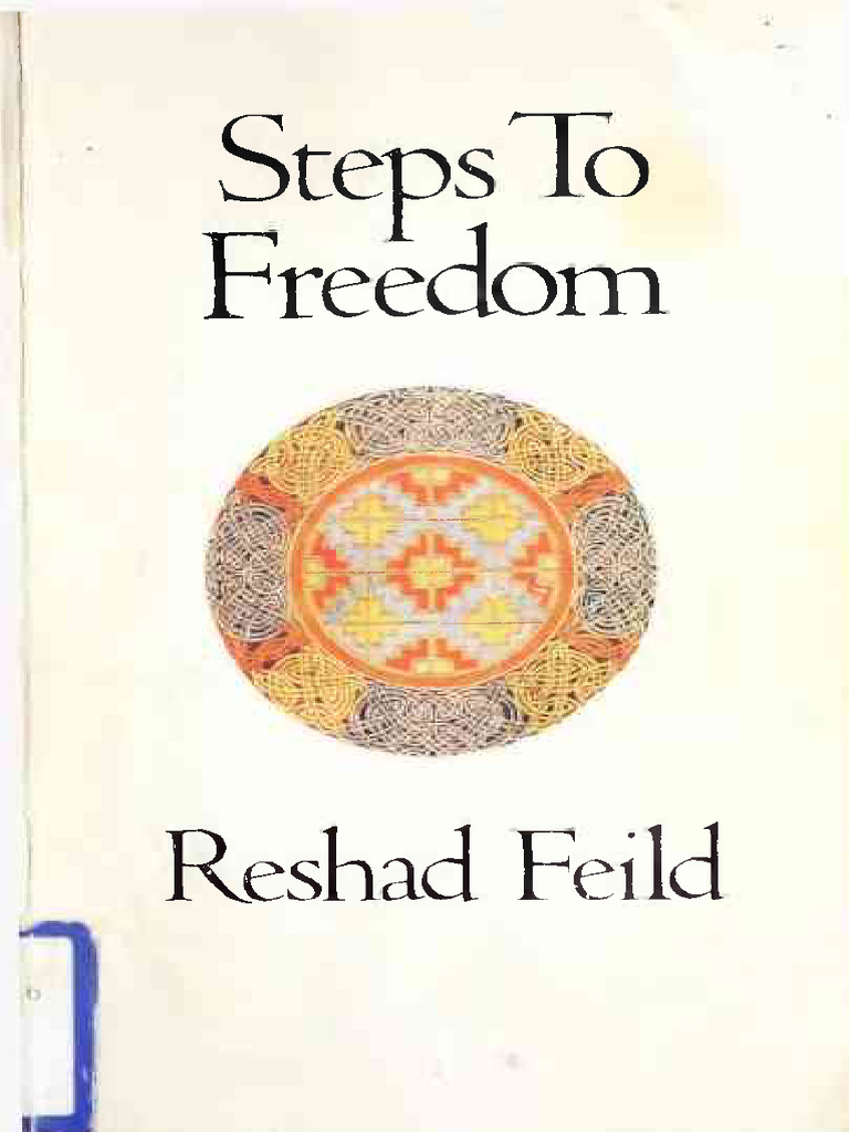 Reshad Feild - Özgürlüğe Giden Adımlar - Kalbin Simyası Üzerine ...