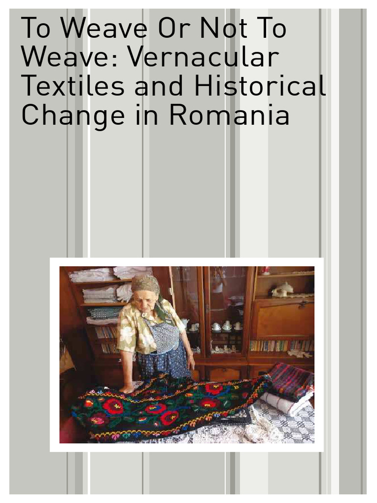 To Weave or Not To Weave Vernacular Text | PDF | Weaving | Textiles