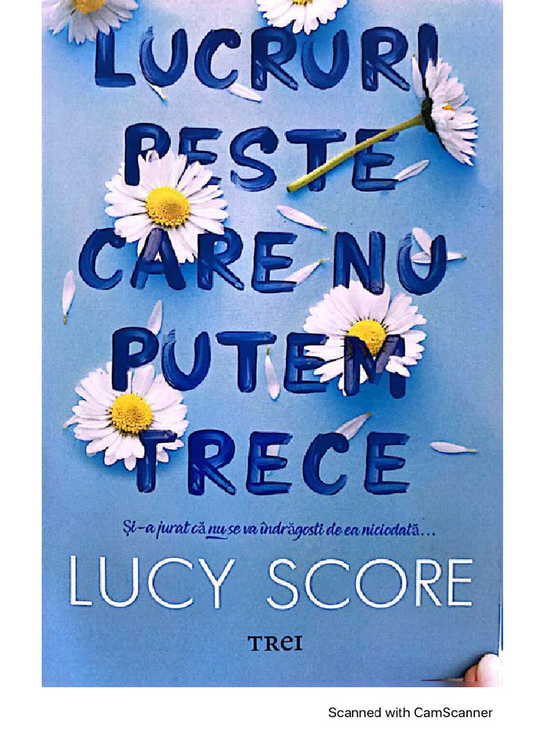 Lucy Score Lucruri Peste Care Nu Putem T | PDF