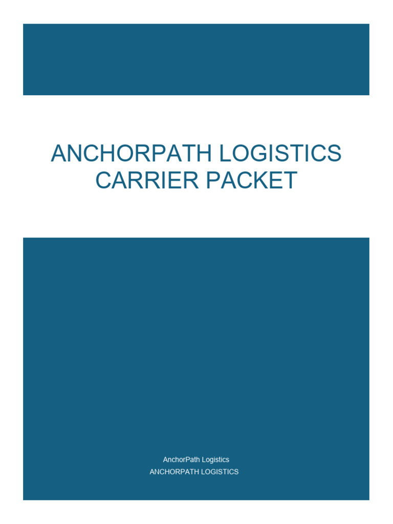 AnchorPath Logistics Carrier Packet | PDF | Cargo | Indemnity
