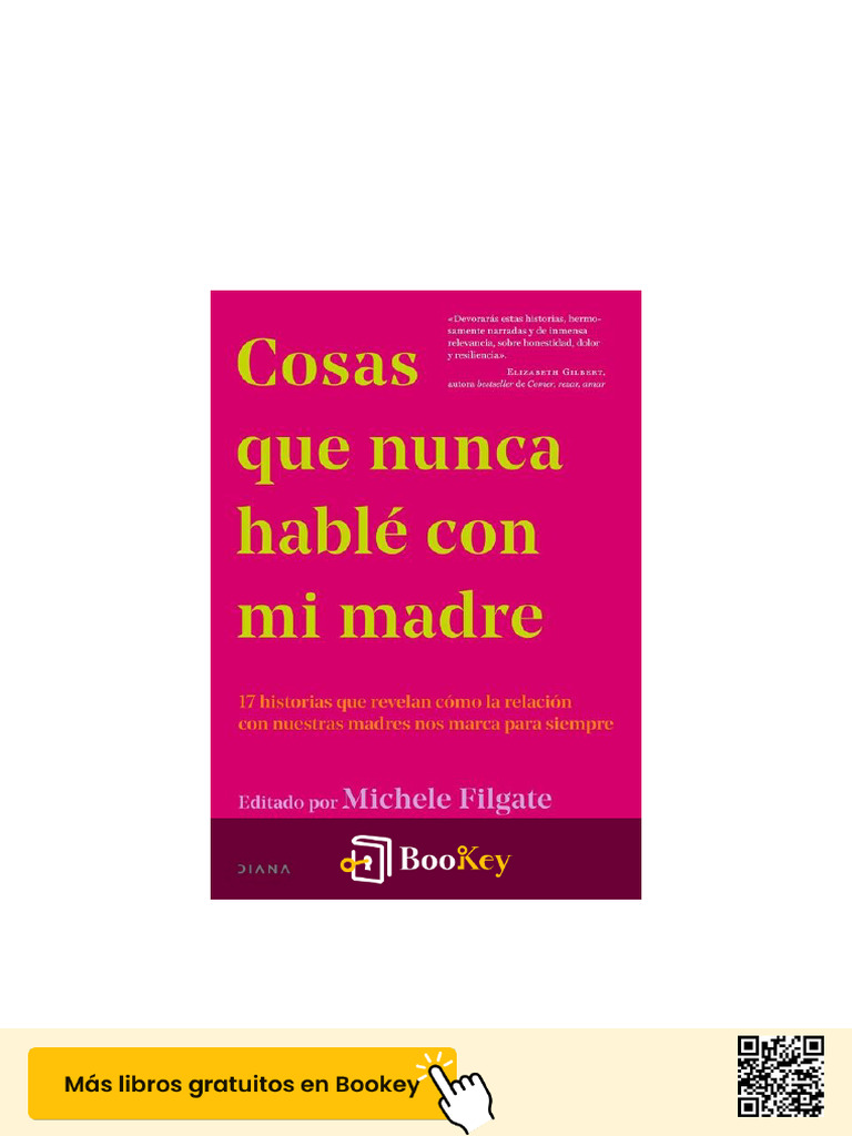 Cosas Que Nunca Hablé Con Mi Madre PDF | PDF | Amor | Trauma psicólogico