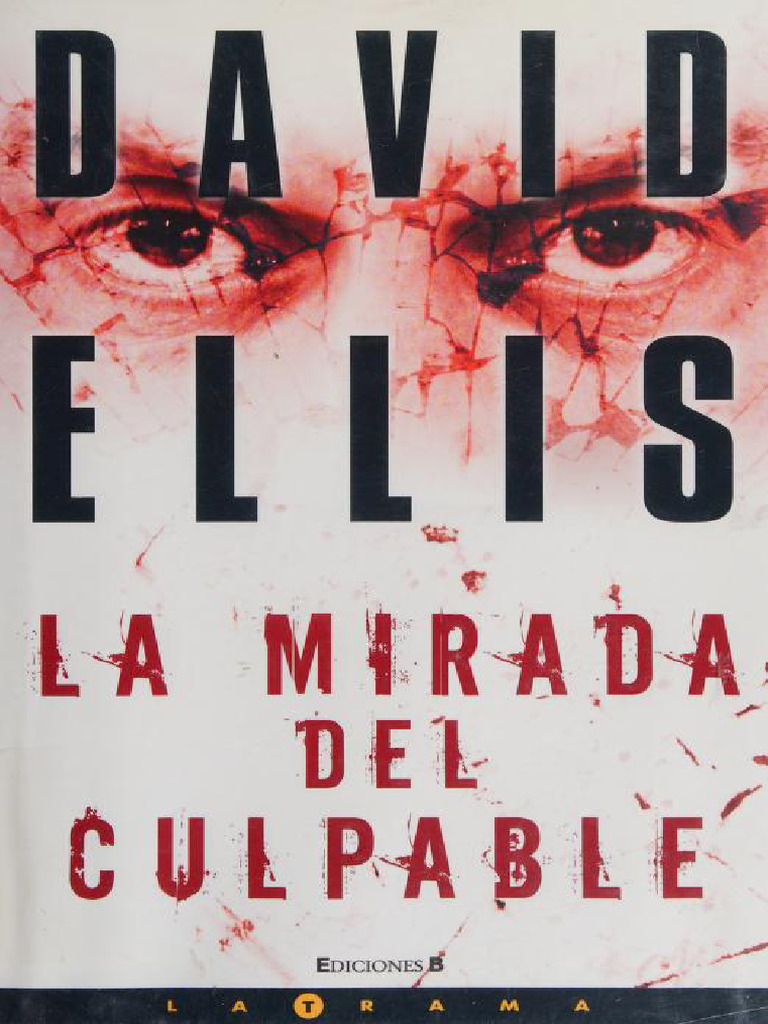 La Mirada Del Culpable - David Ellis - 4 | PDF