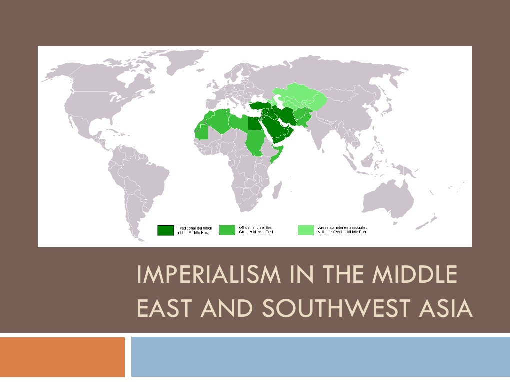 Imperialism in Middle East History | PDF | History