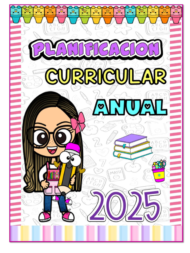 Planificación Curricular Anual 2025 Inicial | PDF | Evaluación | Enseñando