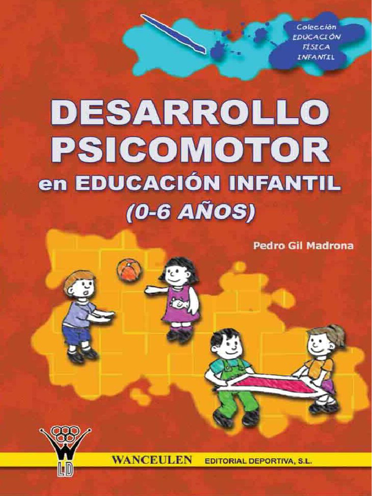 1 desarrollo psicomotor 0 a 6 años | PDF | Aprendizaje | Inteligencia