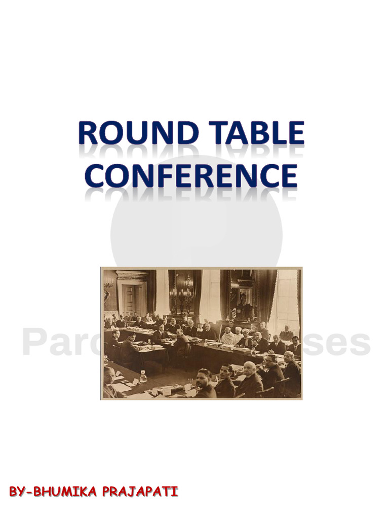 Overview of the Round Table Conferences | PDF | Politics Of India ...