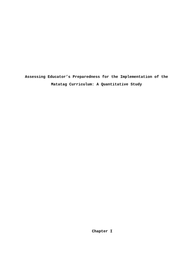 Assessing Educator's Preparednessfor The Implementation of Matatag ...