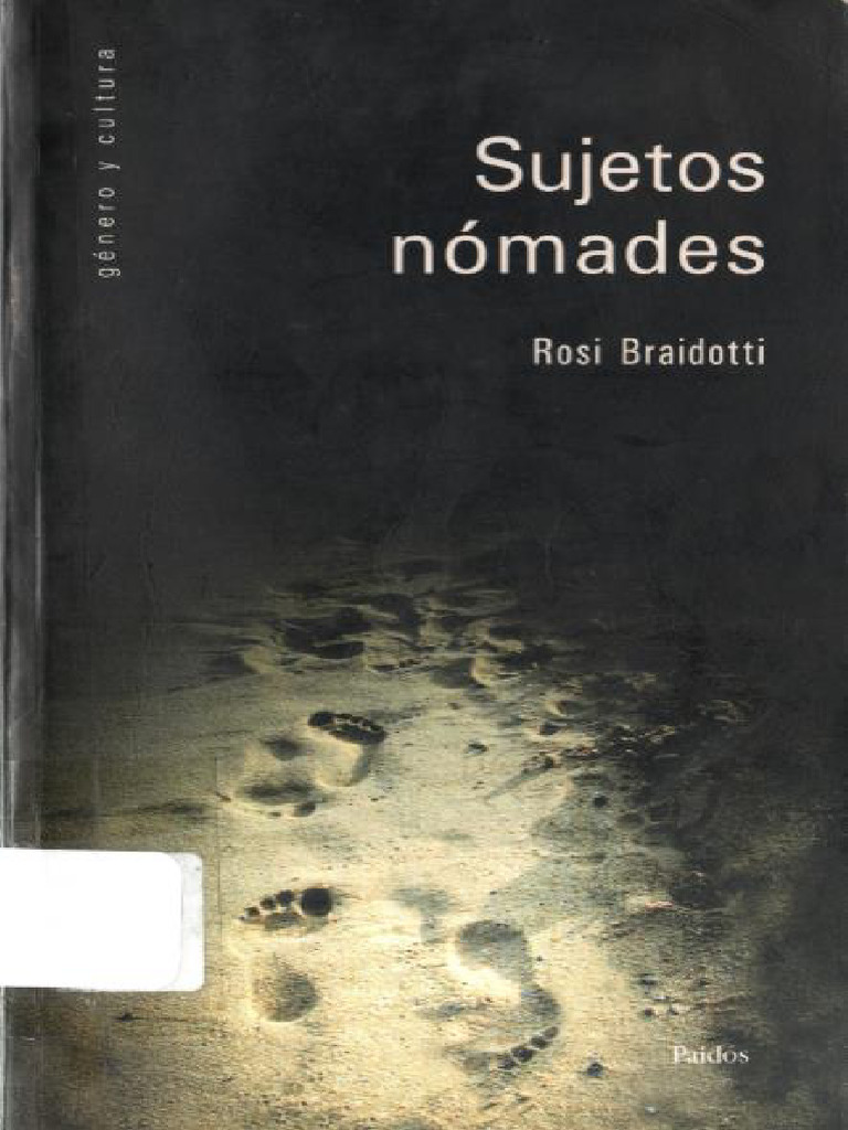 Braidotti Rosi Sujetos Nomades | PDF