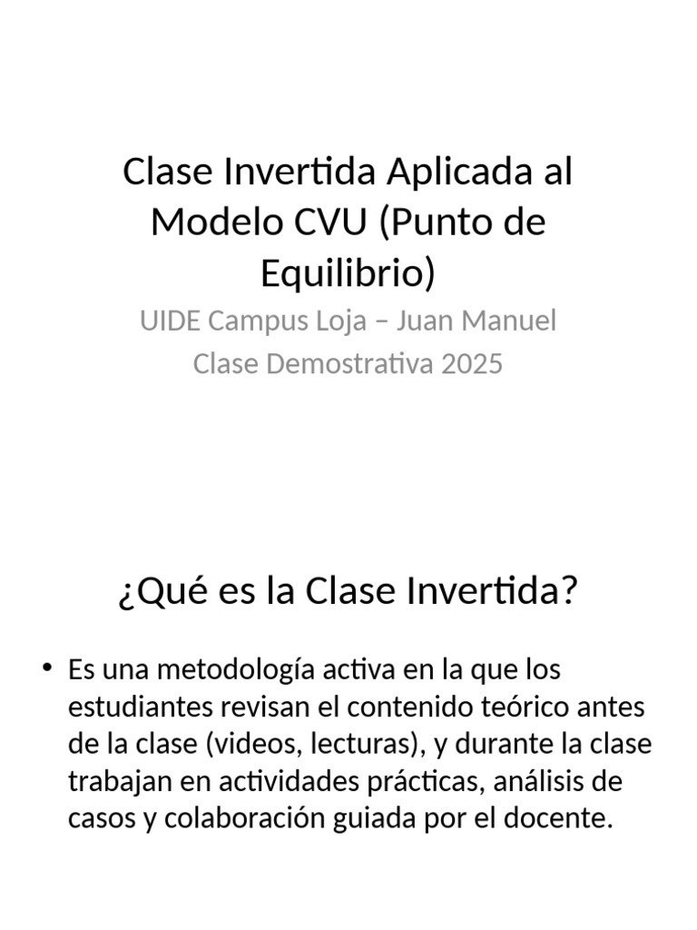 Presentacion Metodologia Clase Invertida CVU | PDF