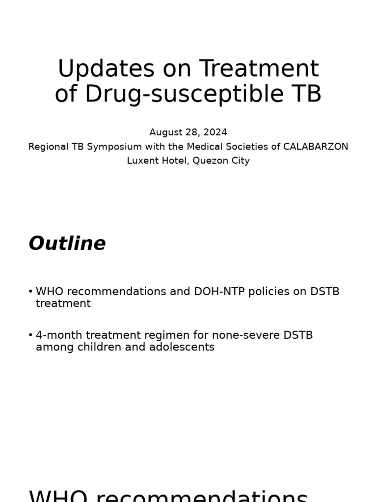 DSTB Treatment_CHD4 TB Symposium_28Aug2024 | PDF | Tuberculosis | Lung