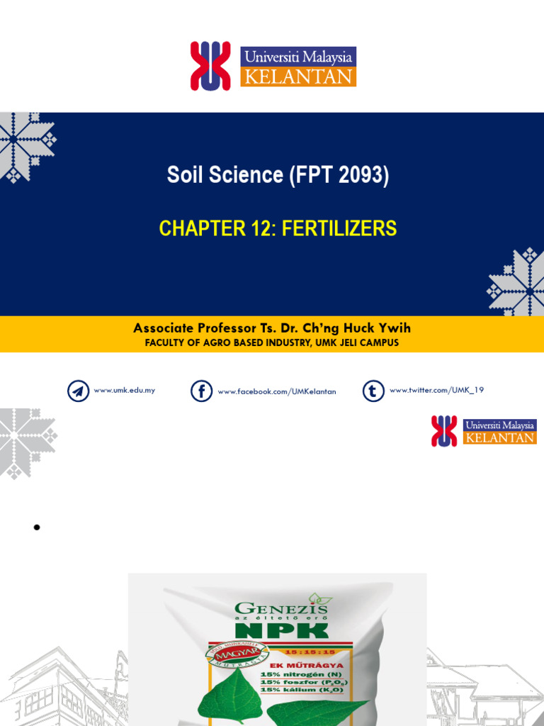 Soil Science (Fpt 2093) Lecture 12 Fertilizers | PDF | Fertilizer | Soil