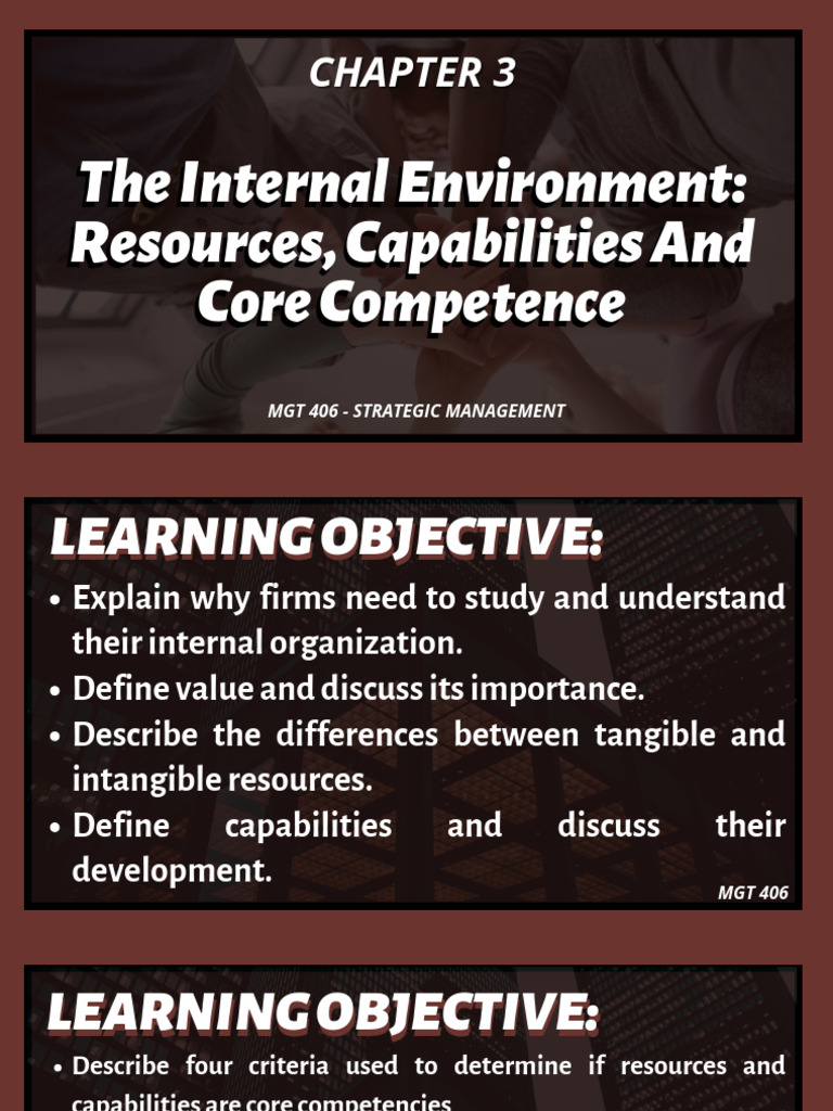 CHAPTER 3 - The Internal Environment Resources, Capabilities and Core ...