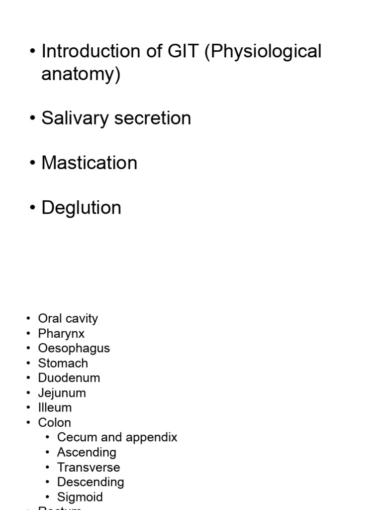 Introduction To GIT, Salivation, Mastication, Deglutition 2 | PDF | Esophagus | Neuroanatomy