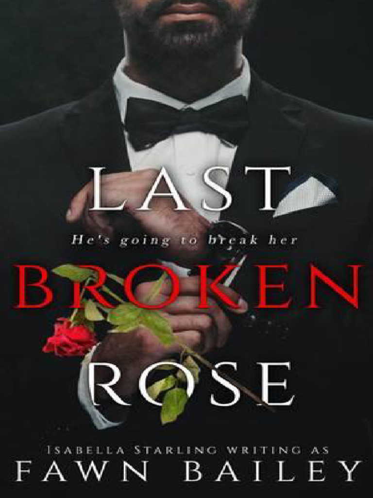 Fawn Bailey - Rose and Thorn 03 - Last Broken Rose (SQ) | PDF ...