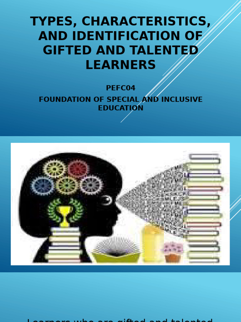 Types Characteristics and Identification of Gifted (1) | PDF | Special ...