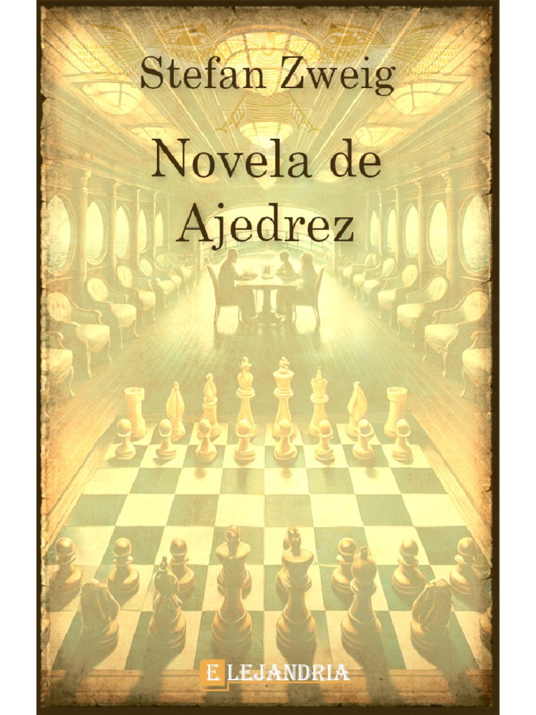 Novela de Ajedrez-Zweig Stefan | PDF | Ajedrez