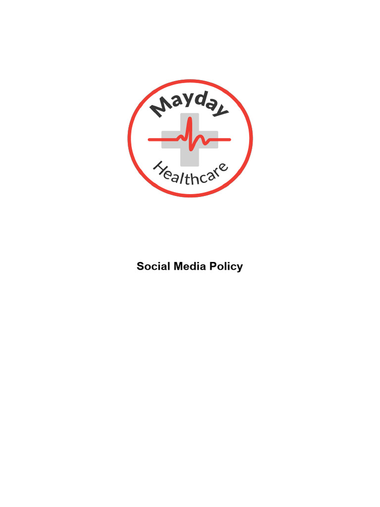 Mayday Healthcare - Social Media Policy - April 2024 | PDF | Social ...