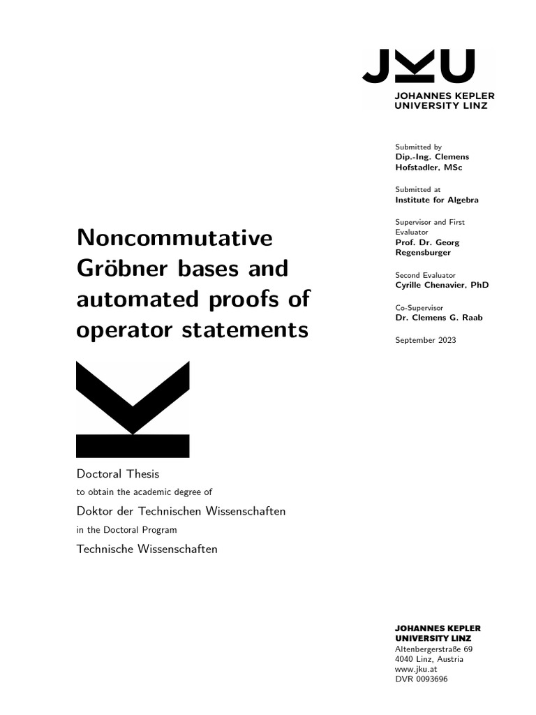 Noncommutative Gröbner Bases and Automated Proofs of Operator ...