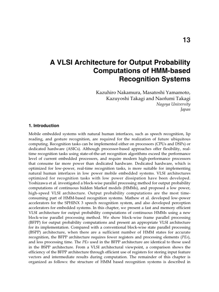 InTech-A Vlsi Architecture For Output Probability Computations of HMM Based Recognition Systems ...