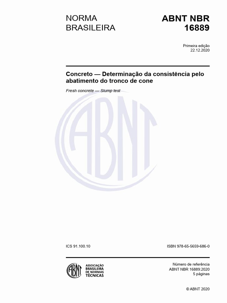 ABNT NBR 16889 - Concreto - Determinação Da Consistência Pelo ...
