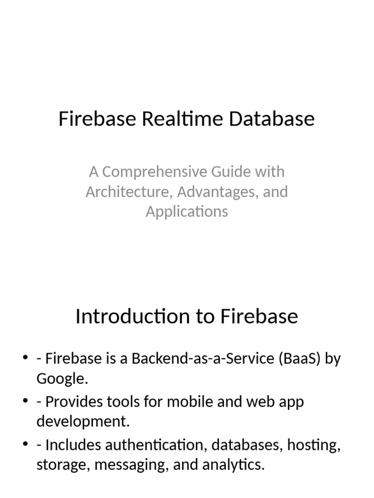 Firebase Realtime Database Detailed Presentation | PDF | Databases ...