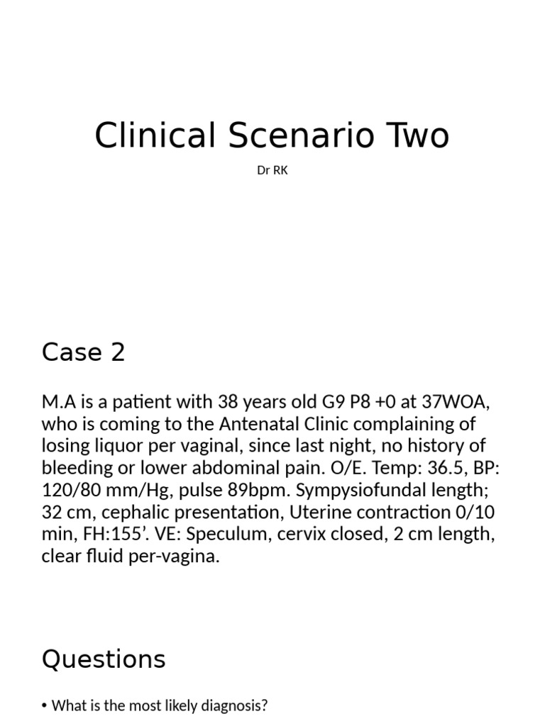 Clinical Scenario Two RK | PDF