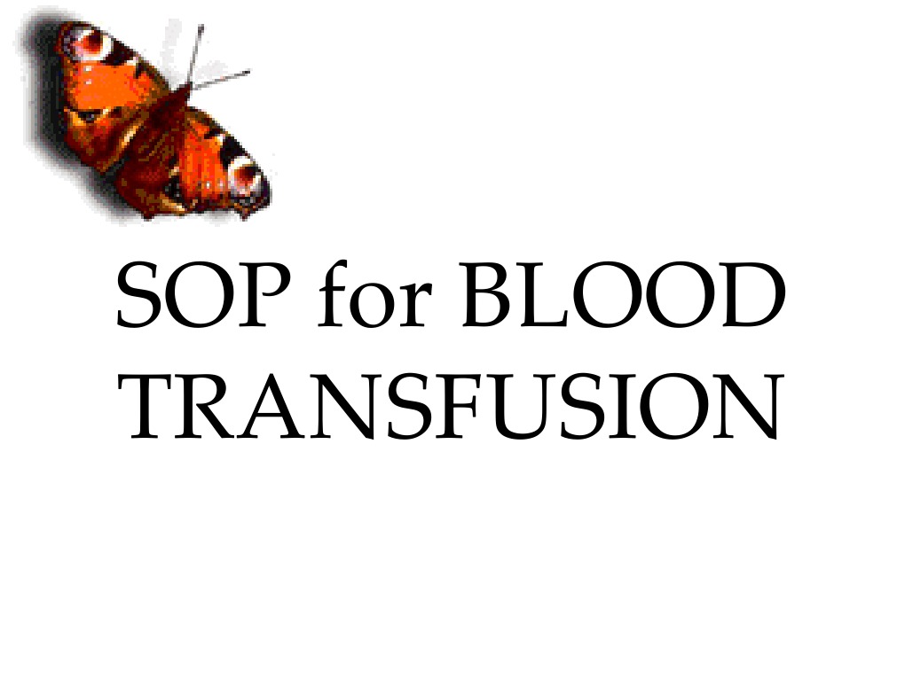 Blood Transfusion SOP Instructions | PDF | Science & Mathematics