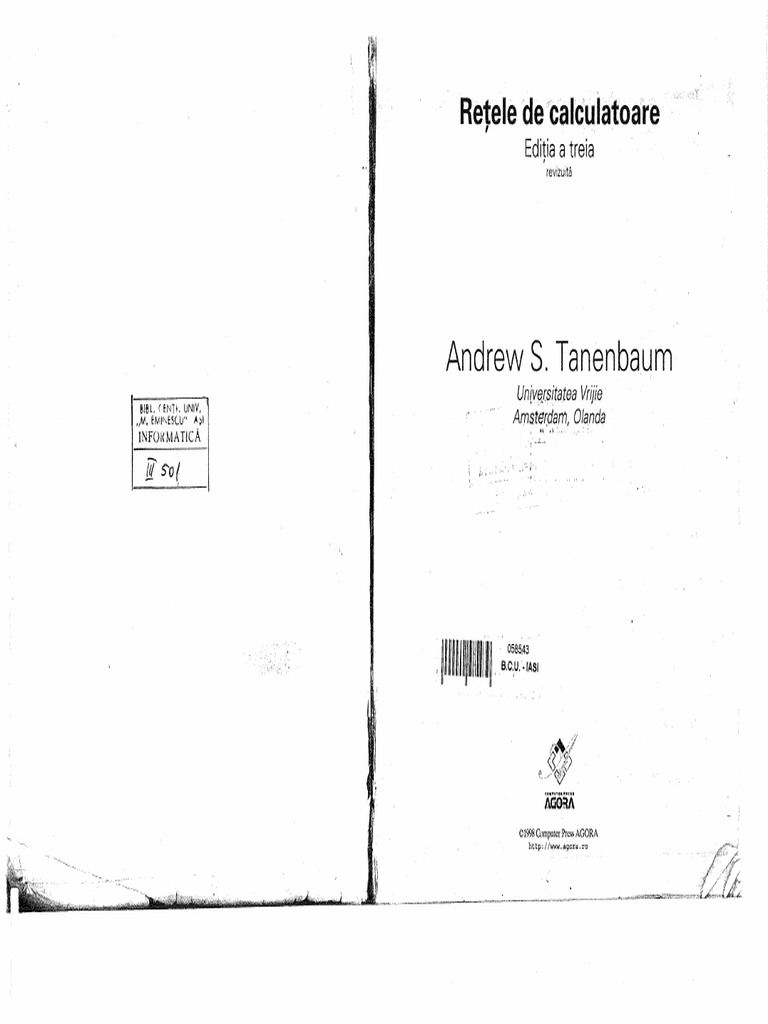 Retele de Calculatoare Ed.a-3-A[Ro][Andrew s. Tanenbaum][Ed. Computer ...