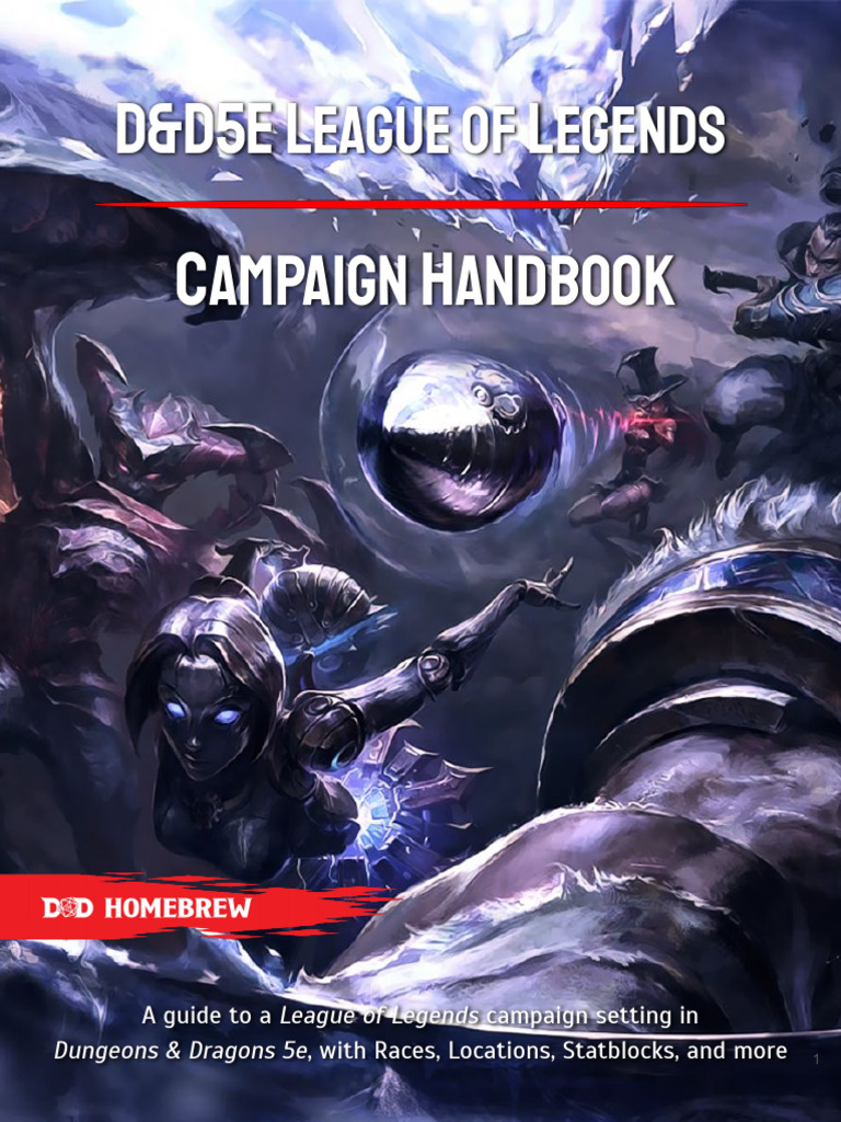 D&D5e + League of Legends Campaign Handbook v.1.2.1 - D&D5e + League of ...