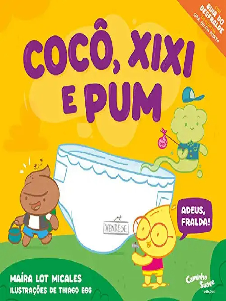 Coco Xixi e Pum Adeus Fralda Maira Lot M | PDF