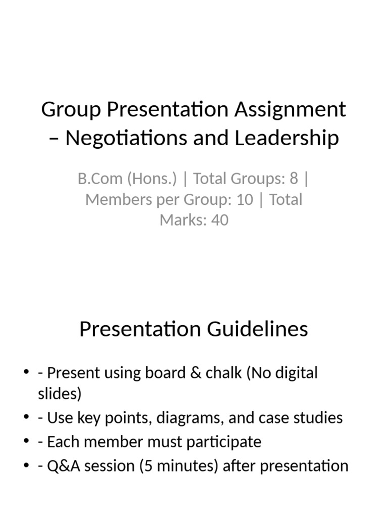 Negotiations_and_Leadership_Presentation_Assignment | PDF
