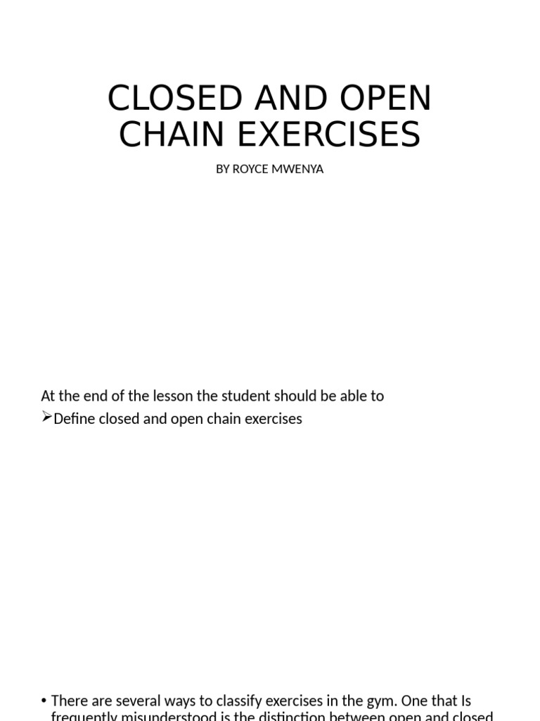 Closed and Open Chain Exercises | PDF | Musculoskeletal System ...