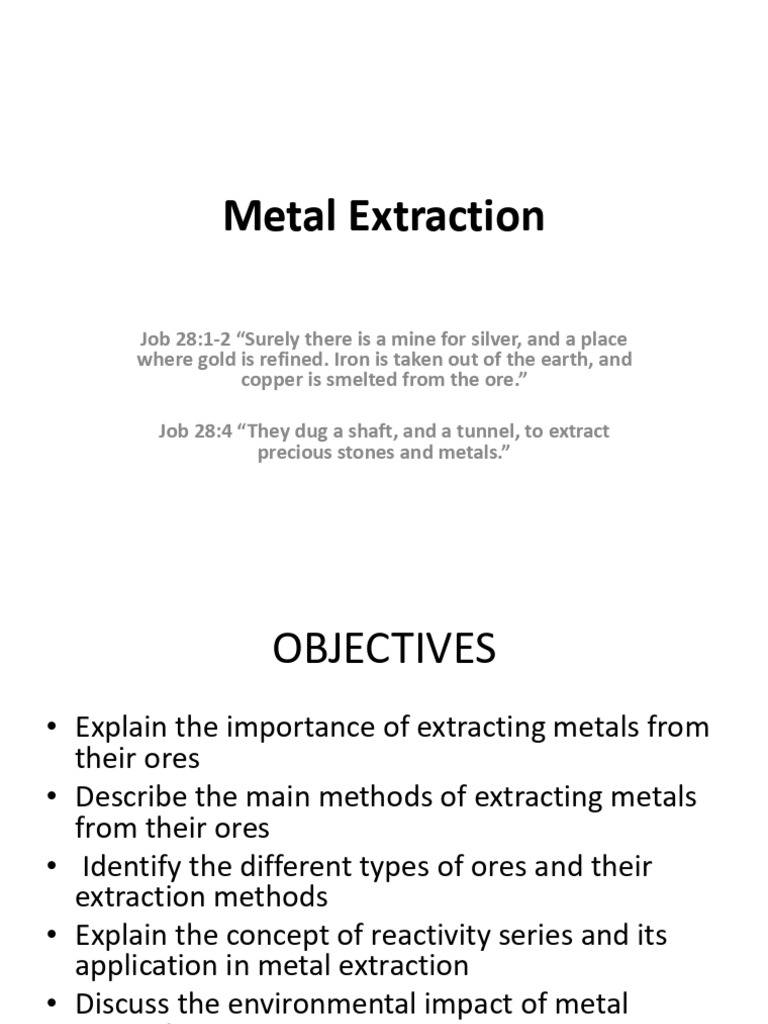 Metal Extraction Presentation | PDF | Ore | Metals